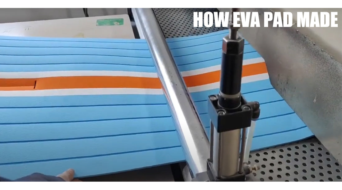 How EVA Pad made? – Jrtron-outdoor